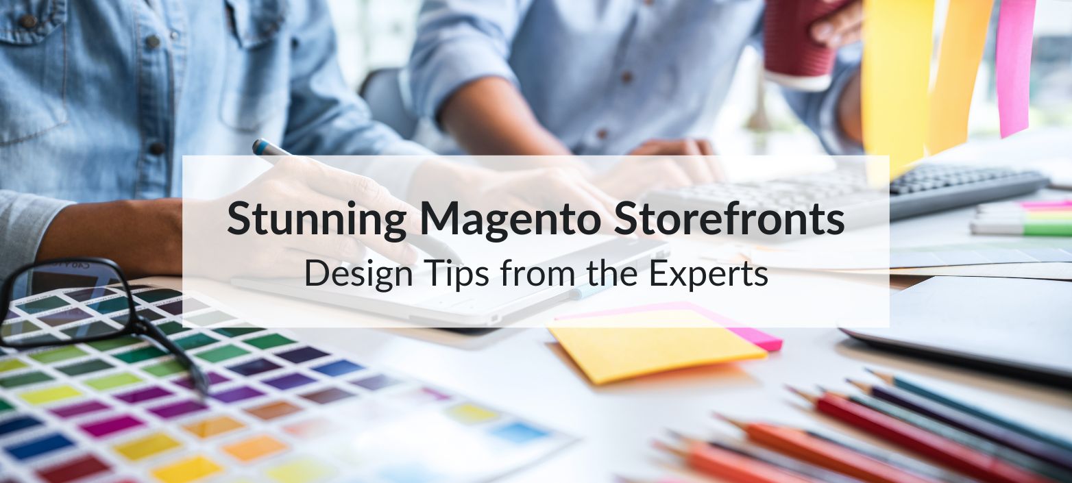 Stunning Magento Storefronts: Design Tips from the Experts - 5MS